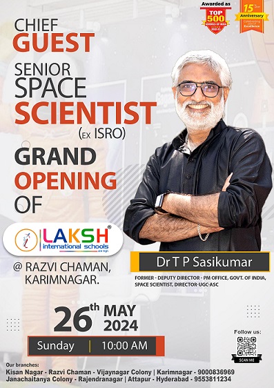 Space Scientist Dr TP Sasikumar to inaugurate Laksh International ...